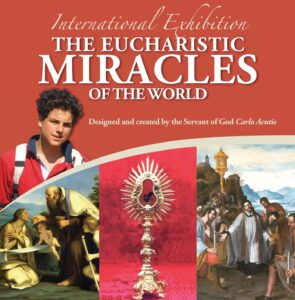 Blessed Carlo Acutis and the Eucharistic Miracles of the World, St ...
